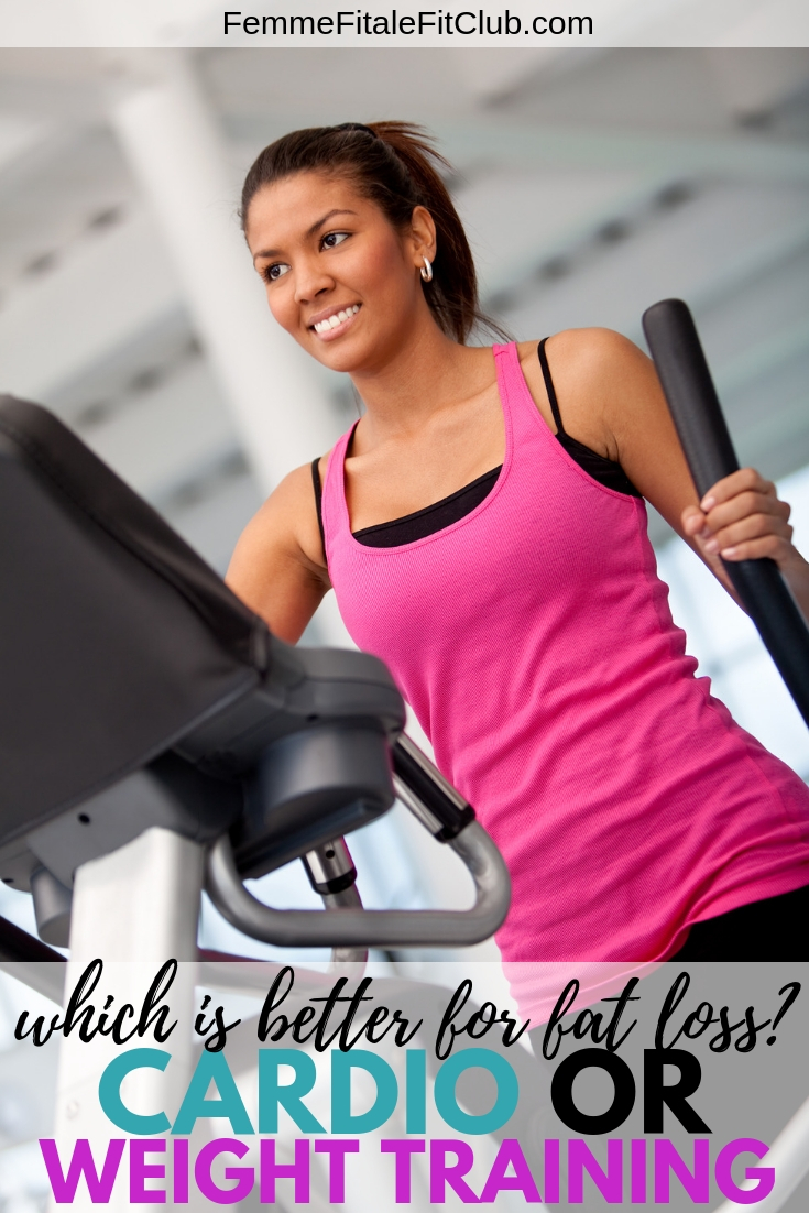 Femme Fitale Fit Club Blogwhich Is Better For Fat Loss Cardio Or
